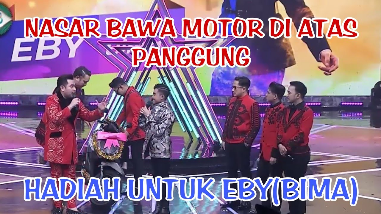 Moment EBY(Bima) Serah Terima Motor Hadiah Dari King Nasar || D'Academy ...