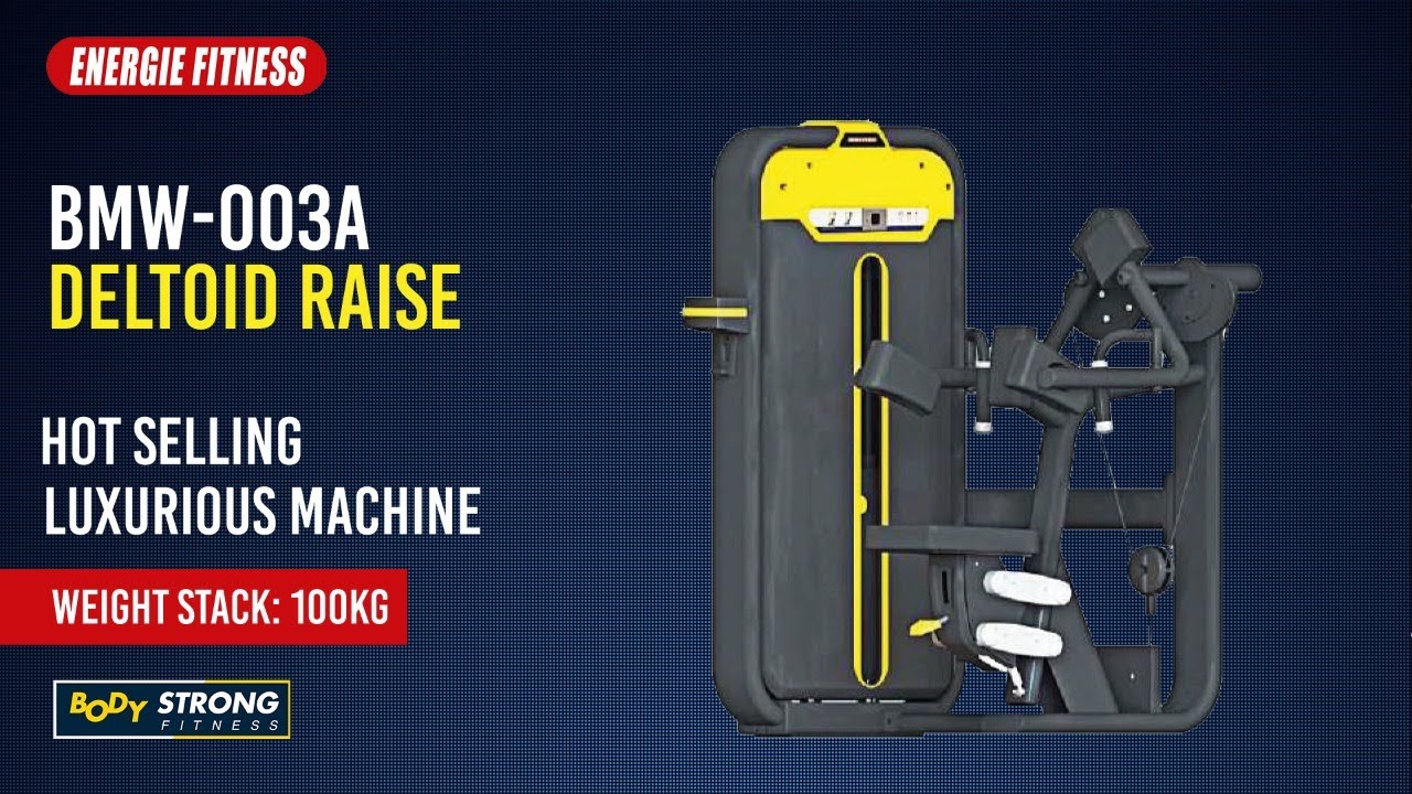 Best Selling Deltoid Raise Machine BMW-003A By Energie Fitness - YouTube
