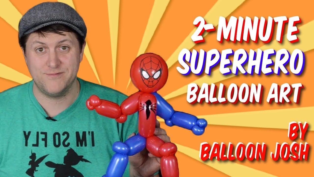 2-Minute Superhero Balloon Art by Balloon Josh - YouTube