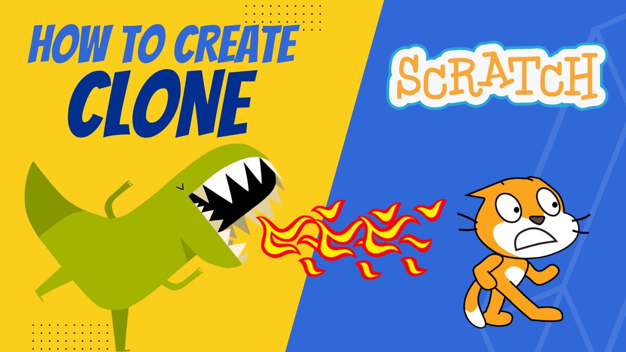 What Is Clone How To Create Them Beginners Scratch Tutorial 🔥🦖 Youtube