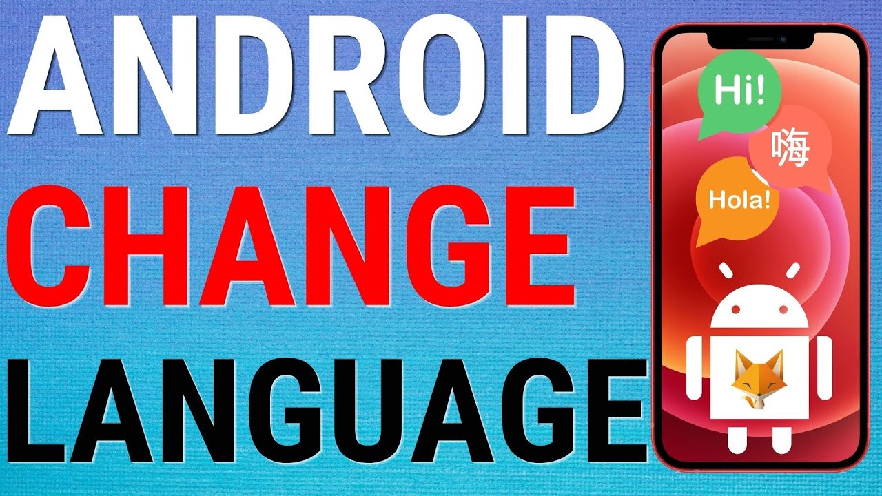 How To Change Language On Android YouTube how-to-change-language-on-android-youtube