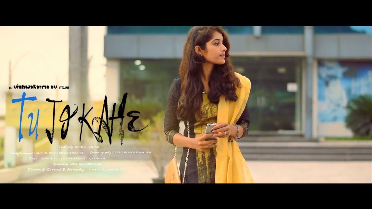 Tu Jo Kahe | Anmol Roy | Suzeen Khan | Yasser Desai | RV's Films | Full ...