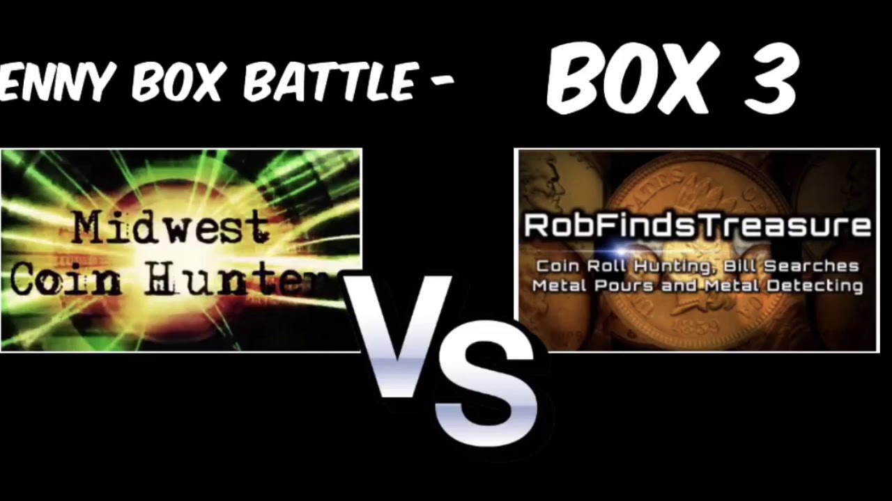 Penny Box Battle Part 3 Midwest Coin Hunter Vs Rob Finds Treasure penny-box-battle-part-3-midwest-coin-hunter-vs-rob-finds-treasure
