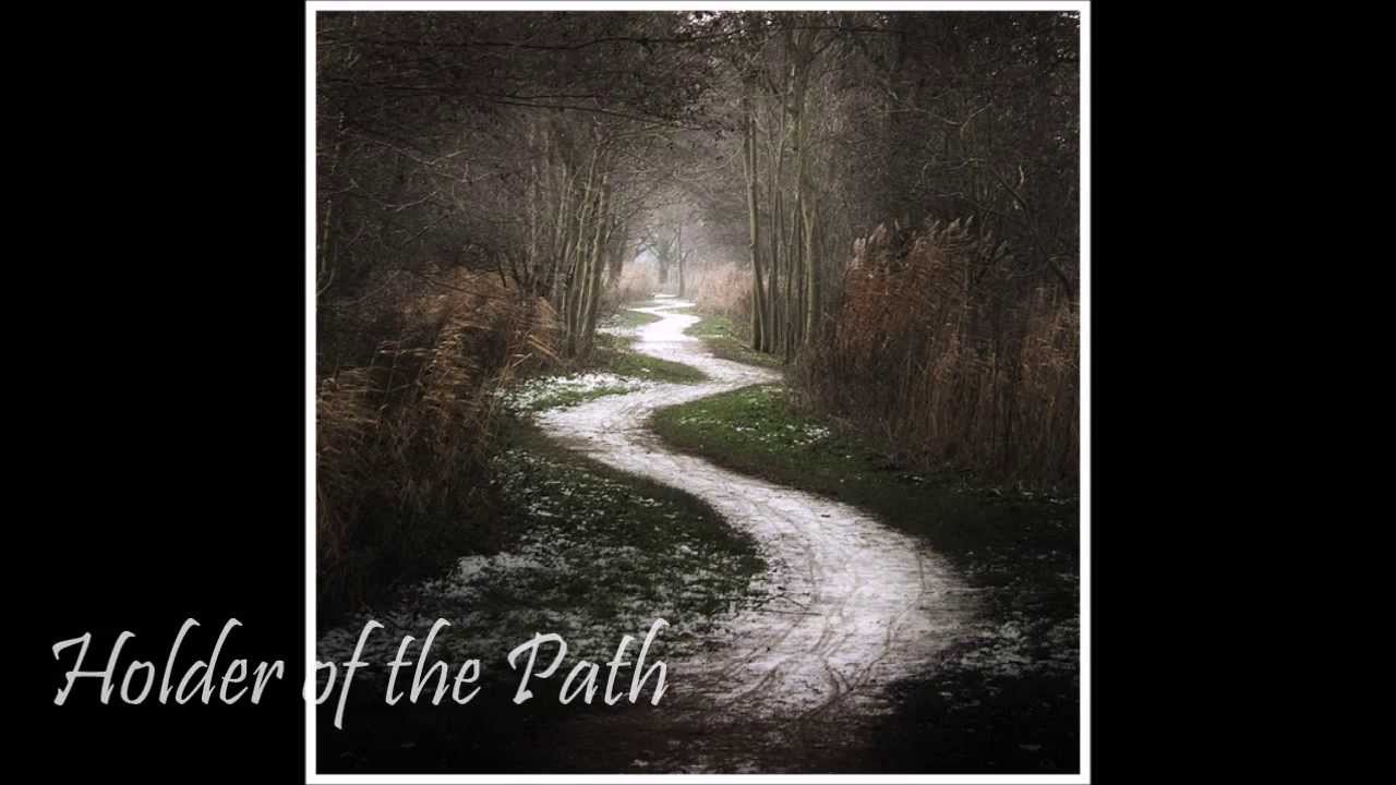 The Holder of the Path -Holder Series- - YouTube
