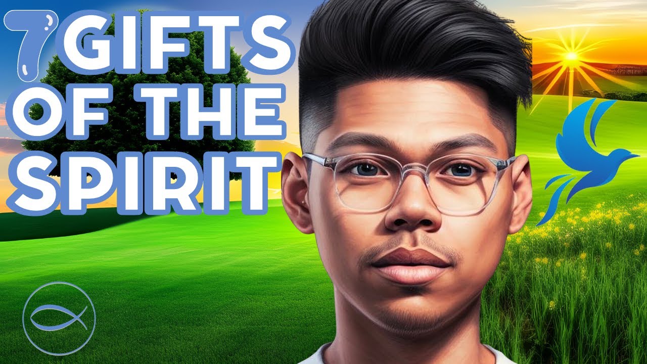 What Are The Seven Gifts Of The Spirit 30 YouTube What Are The Seven Gifts Of The Spirit 30 YouTube