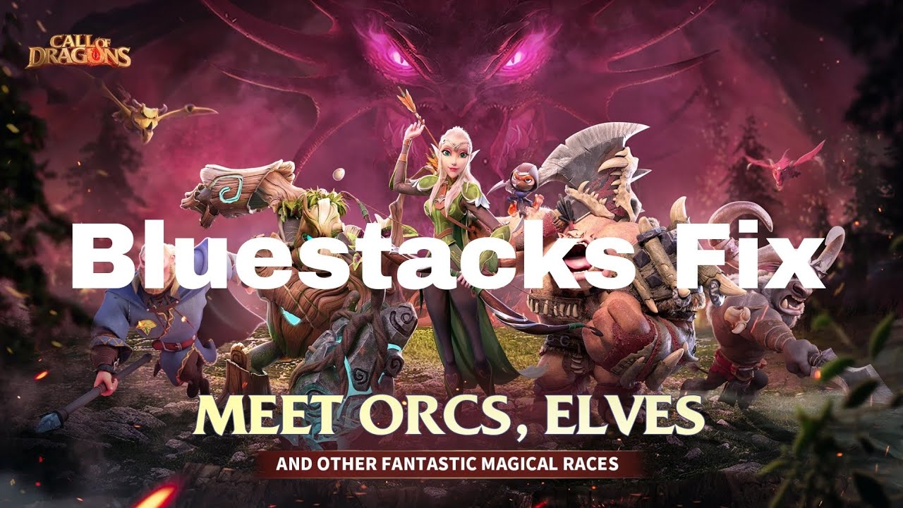 How To Make Call Of Dragons Playable On Bluestacks 5 9 0 YouTube How To Make Call Of Dragons Playable On Bluestacks 5 9 0 YouTube