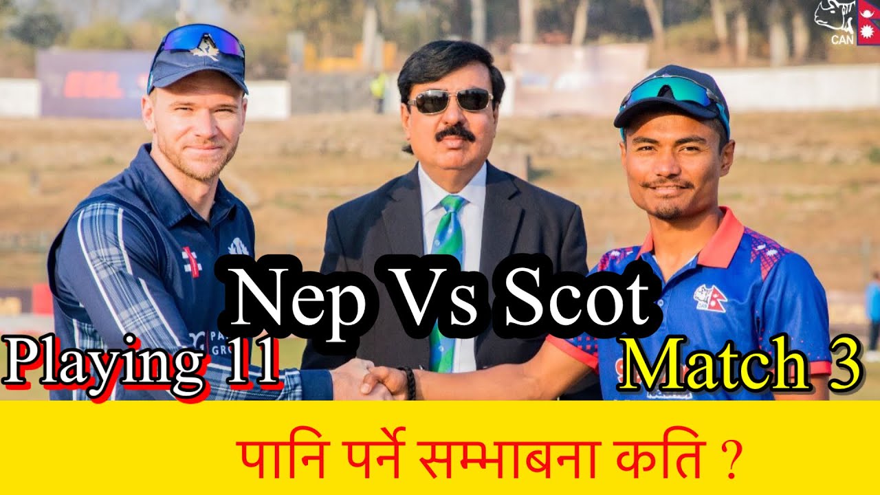 नेपाल Vs स्कटल्याण्ड | ८ जुन २०२५ cwc-2 को खेल पूर्वावलोकन | कुन टोली ...