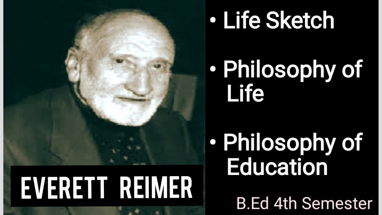 EVERETT REIMER 4th sem philosophy b. ed - YouTube