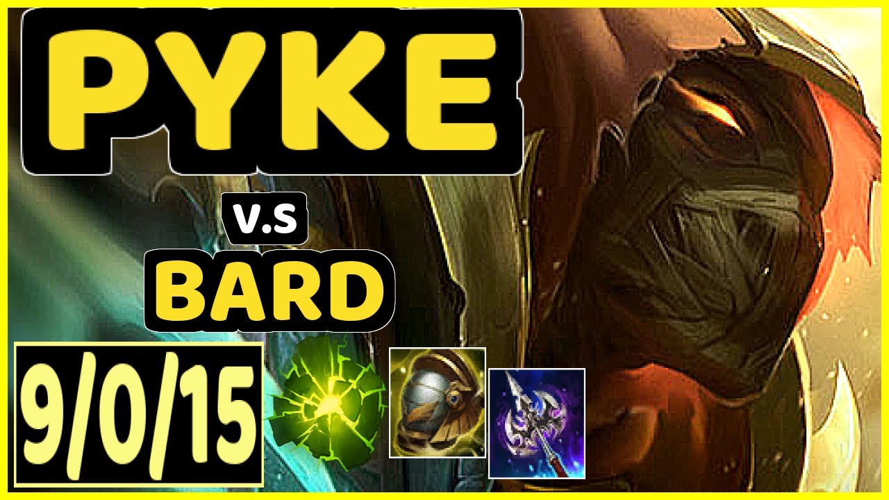 HEAQ (PYKE) vs BARD - 9/0/15 KDA BOTTOM SUPPORT GAMEPLAY - EUW Ranked ...