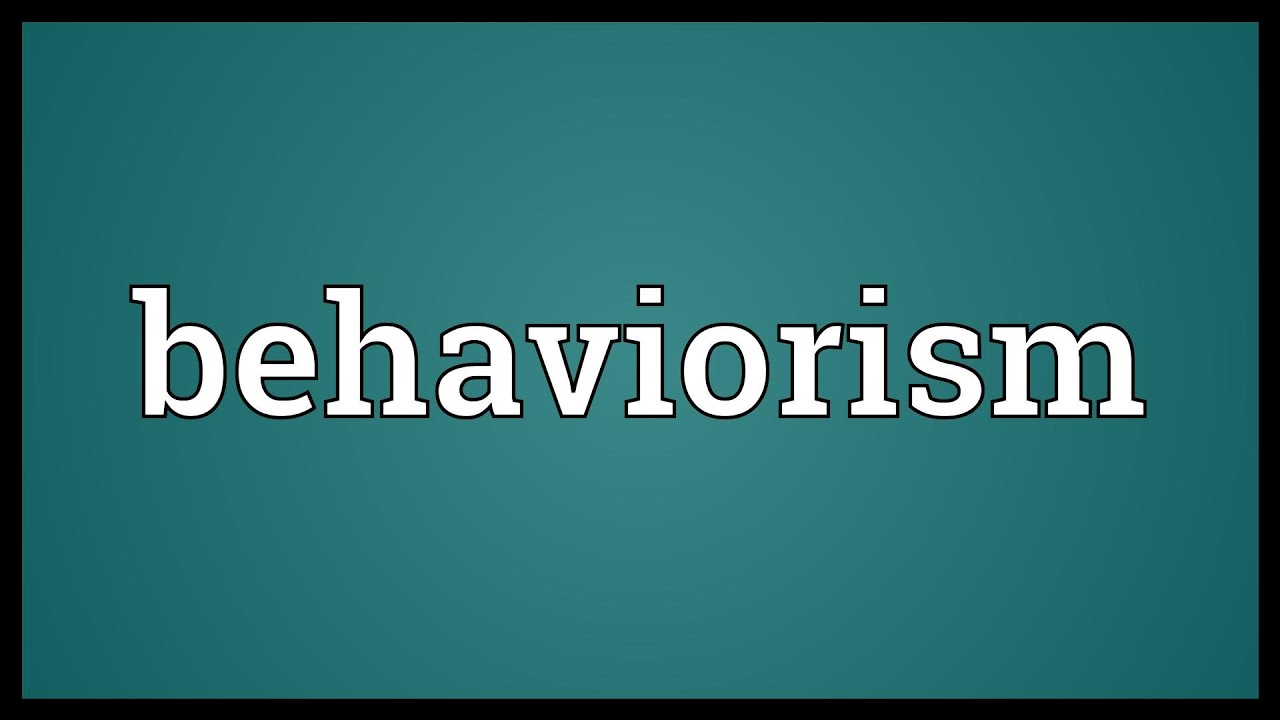 Behaviorism Meaning - YouTube