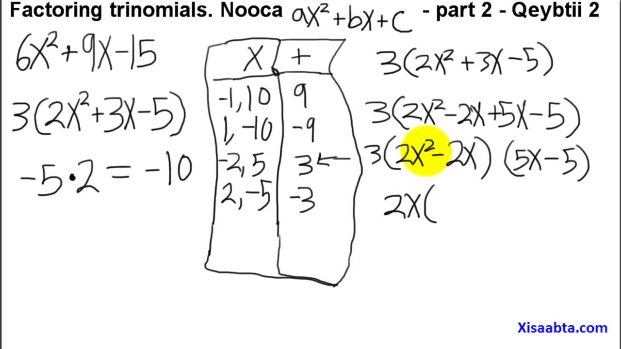 factoring trinomials using the ac method in somali - Part 2 Qeybtii 2 ...