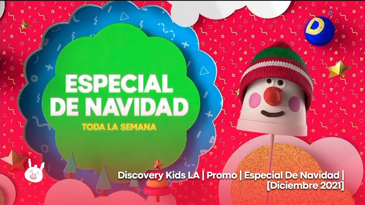 Discovery Kids LA | Promo | Especial De Navidad | [Diciembre 2021 ...