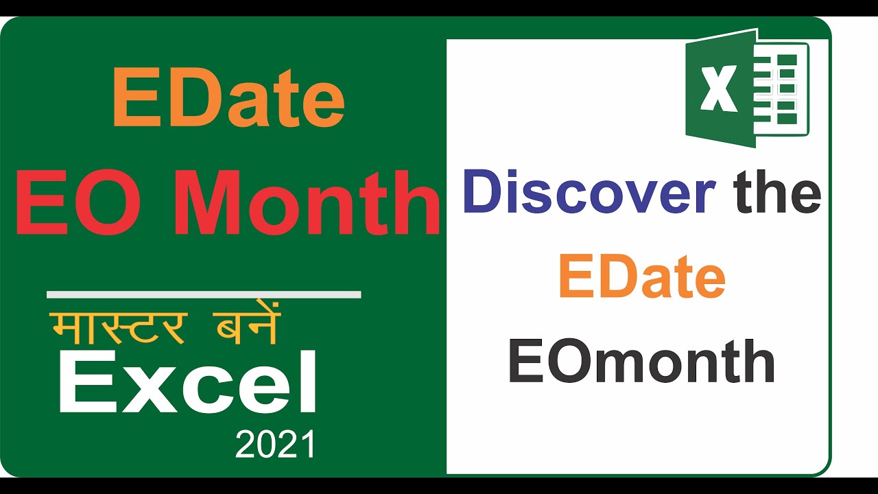EDATE & EOMONTH in MS Excel 2021 | MS Excel 2021 Edate & Eomonth - YouTube