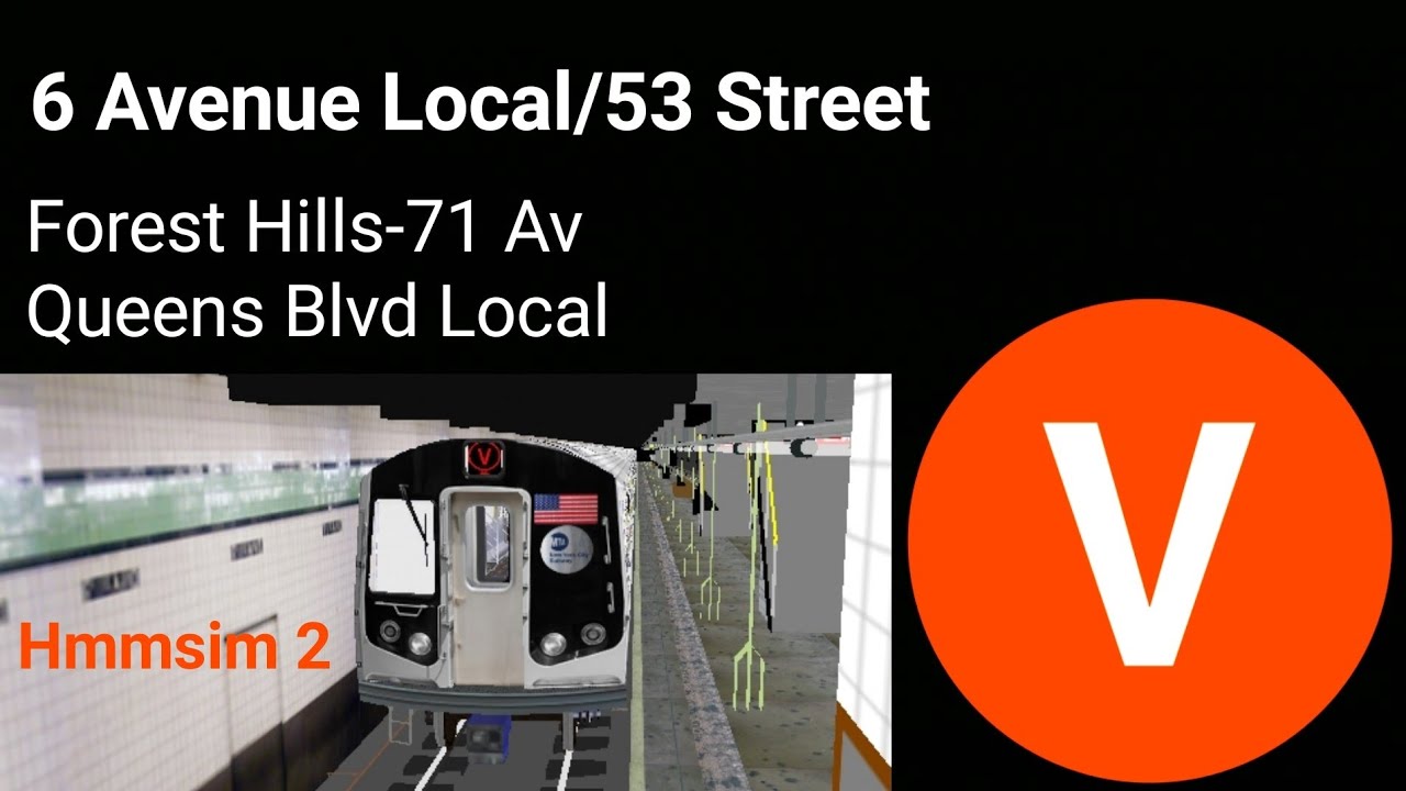 Hmmsim 2 NYC Subway: Passenger Mode On Forest Hills-71 Avenue Bound ...