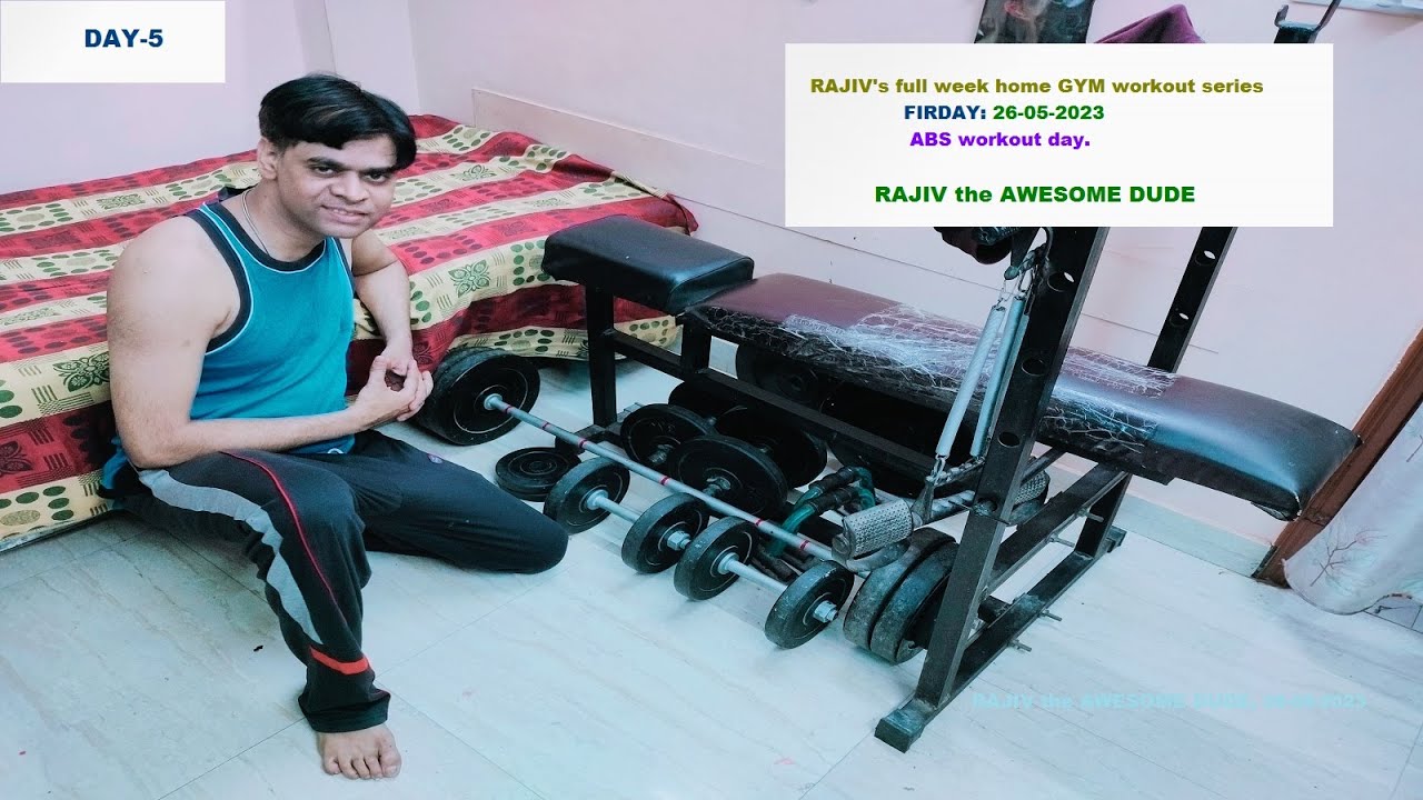 DAY 5, 26th May 2023 ABS's workout series name RAJIV's full week home ...
