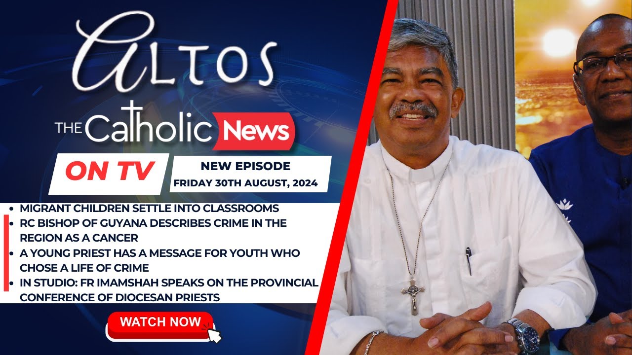 Catholic News TV - Altos - Friday 6th September 2024 - YouTube