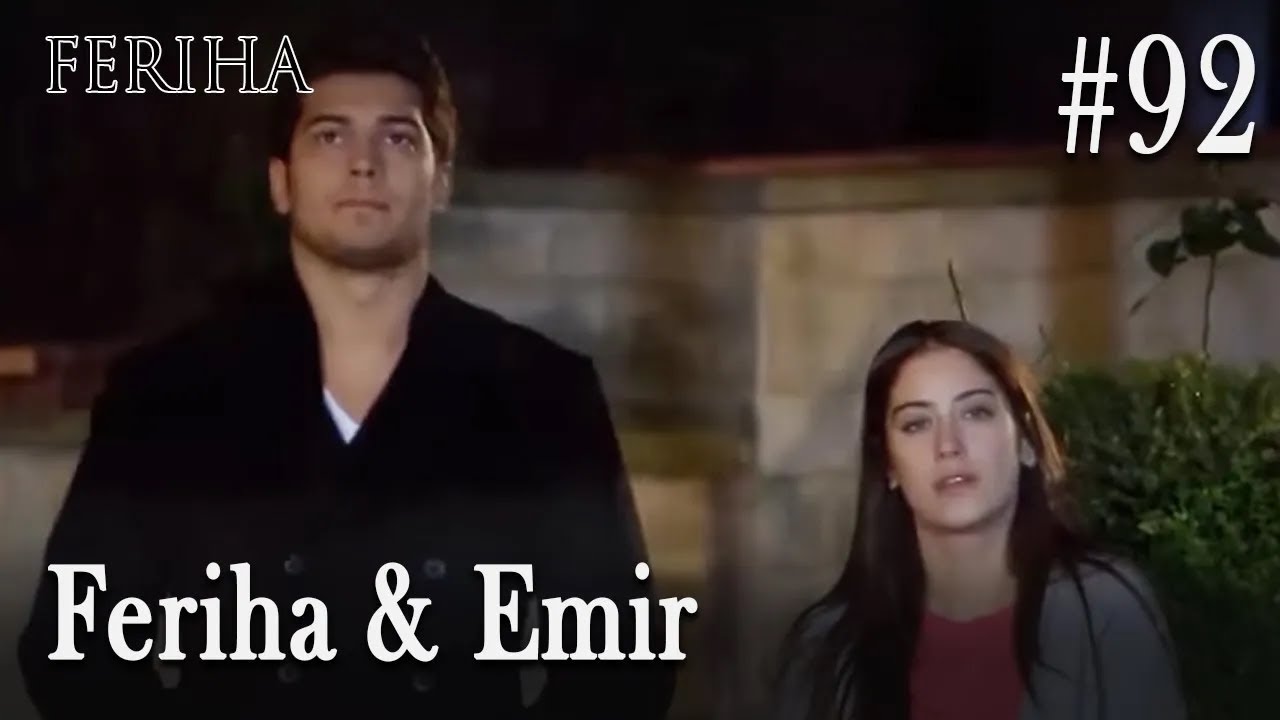 Feriha & Emir #92 - YouTube