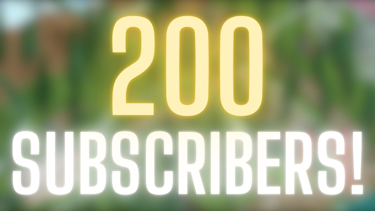 We made it to 200 subscribers! - YouTube