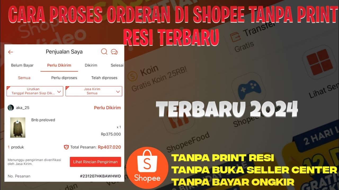 CARA PROSES ORDERAN DI SHOPEE TANPA PRINT RESI TERBARU 2023 TERMUDAH ...