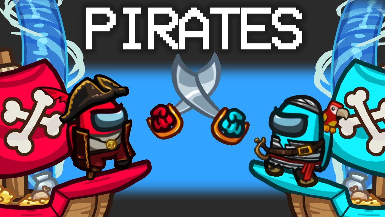 Becoming A PIRATE Imposter in Among Us ! - YouTube