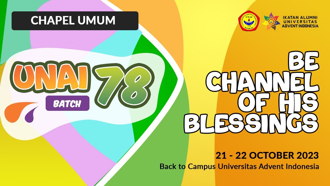 Chapel Umum by UNAI Batch 78 - YouTube