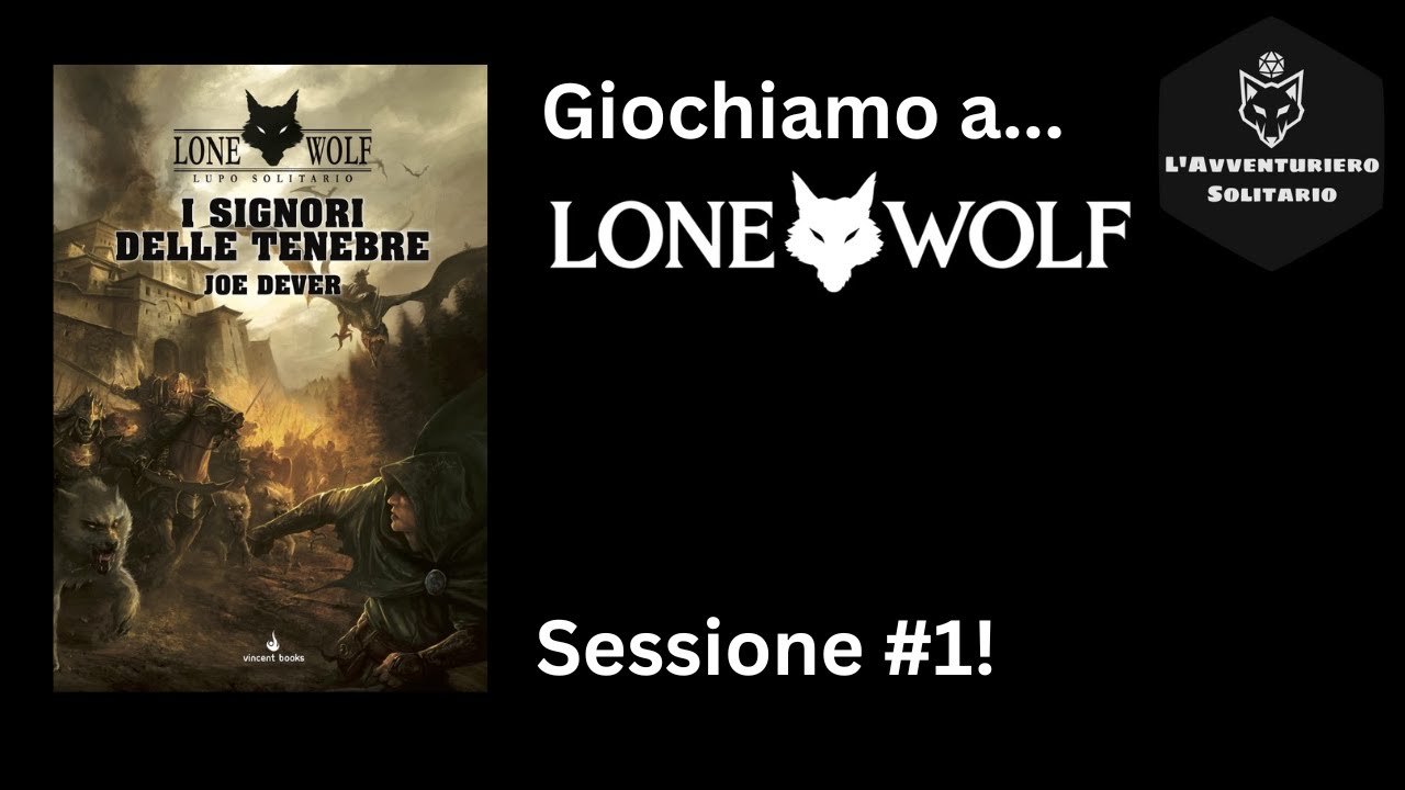 Lupo Solitario - I Signori delle Tenebre #1 (Sessione Librogame) - YouTube