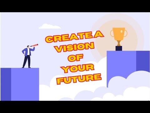 Design Your Tomorrow: Crafting a Vision for Your Future - YouTube