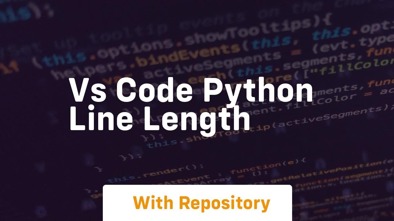 Vs Code Python Line Length YouTube Vs Code Python Line Length YouTube