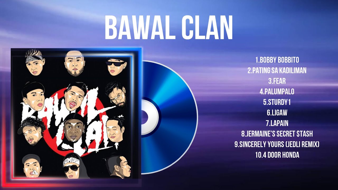 Bawal Clan Greatest Hits Playlist Full Album ~ Top 10 OPM Songs ...