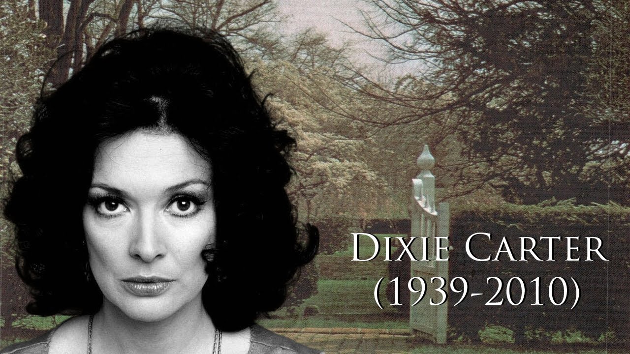 Dixie Carter (1939-2010) - YouTube