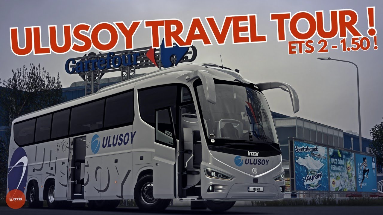 🧳 ULUSOY TRAVEL TOUR ! ETS 2 - 1.50 ! - YouTube