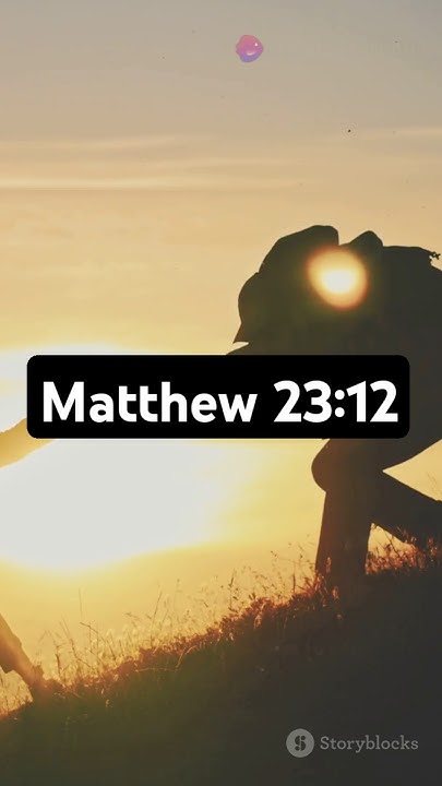 The Power of Humility: A Lesson from Matthew 23:12 - YouTube