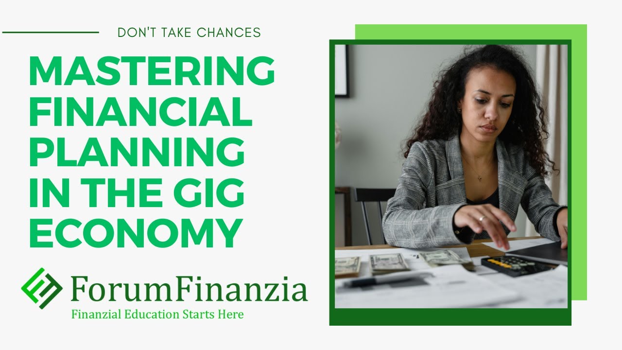 Mastering Financial Planning in the Gig Economy - YouTube