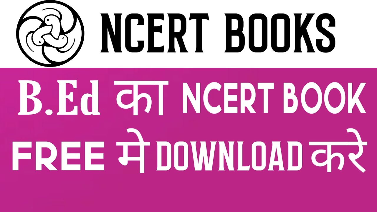 How to download ncert books in pdf | NCERT B Ed Textbooks| ncert ki ...
