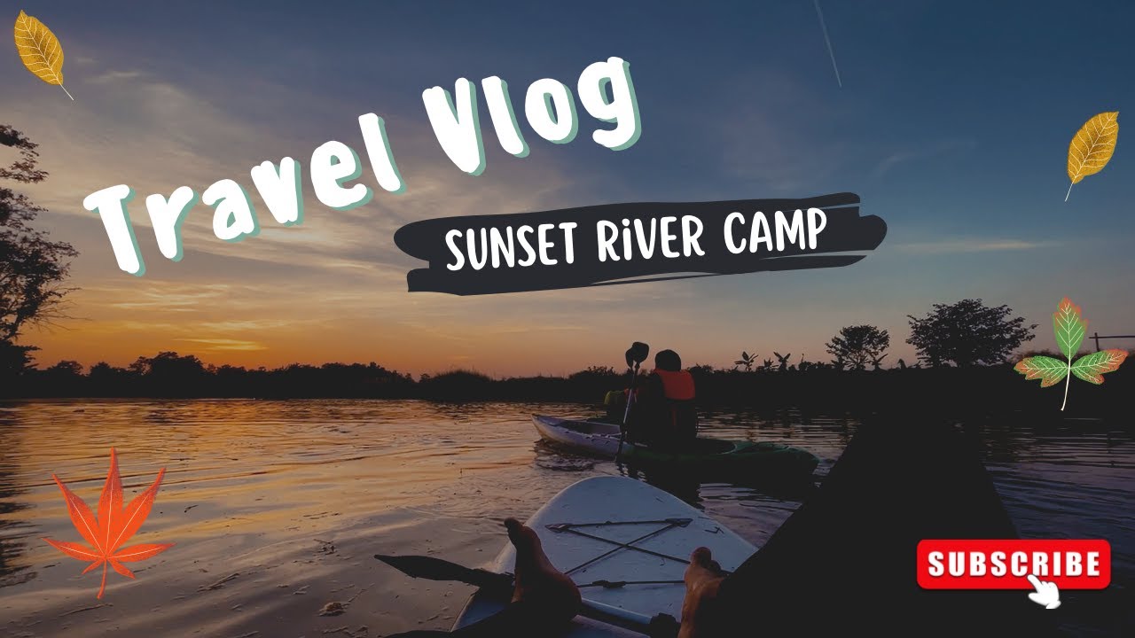 We visited Sunset Riverview Camp - YouTube