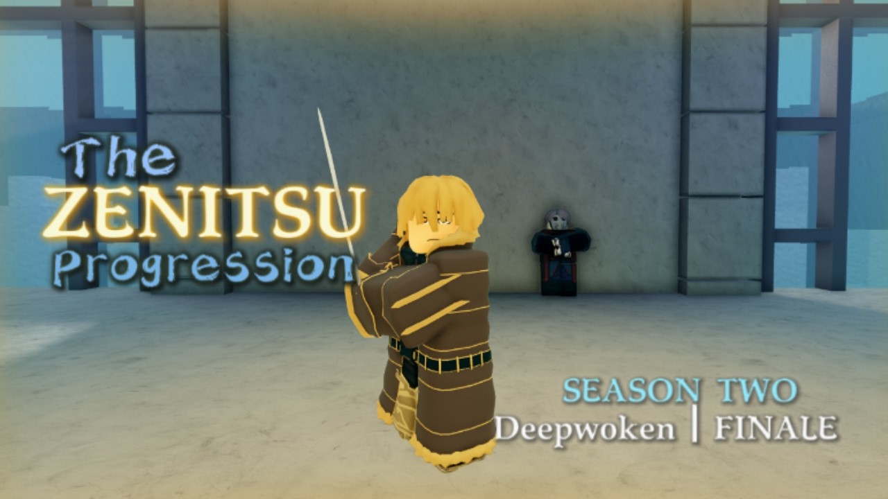 Zenitsu Progression in Deepwoken S2 EP 3 The Last Run. FINALE! - YouTube