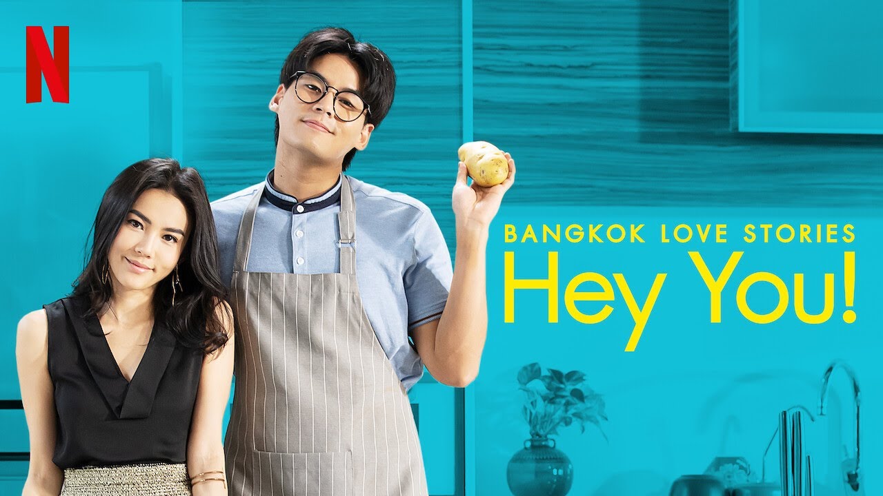 Bangkok Love Stories: Hey, You! - Season 1 (2018) HD Trailer (English ...