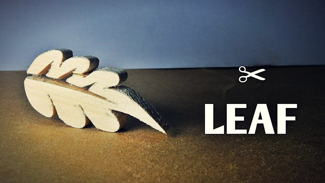 How to cut a LEAF - wood LEAVES cutting |DIY cut LEAVE EPISODE 09 ...
