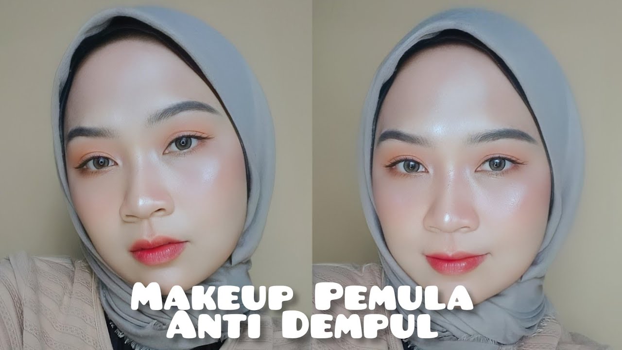 Makeup Pemula Anti Dempul Bikin Awet Muda ( Tutorial Makeup ) - YouTube