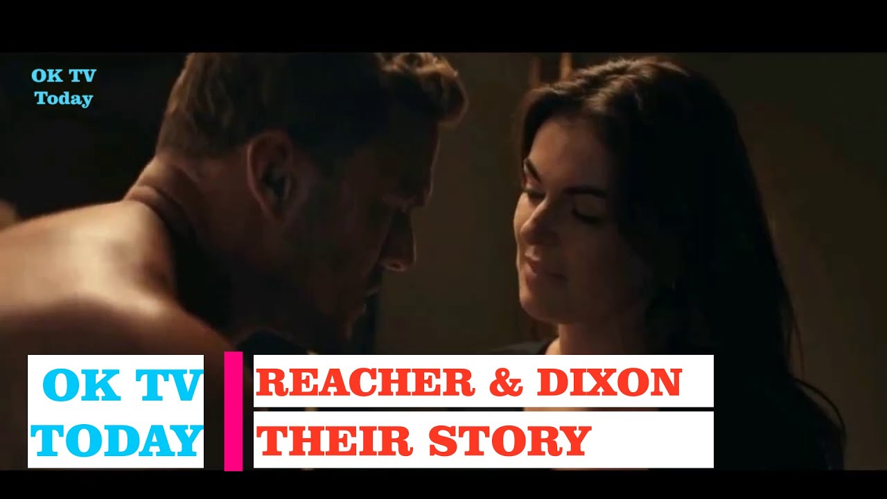 Reacher And Karla Dixon Their Story Youtube