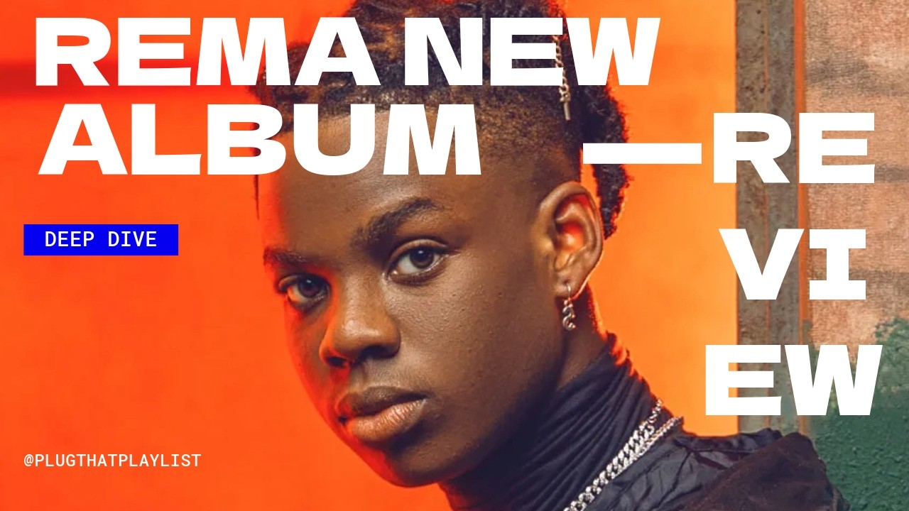 What Nobody Wants To Say About Rema's New Album - HEIS Review - YouTube