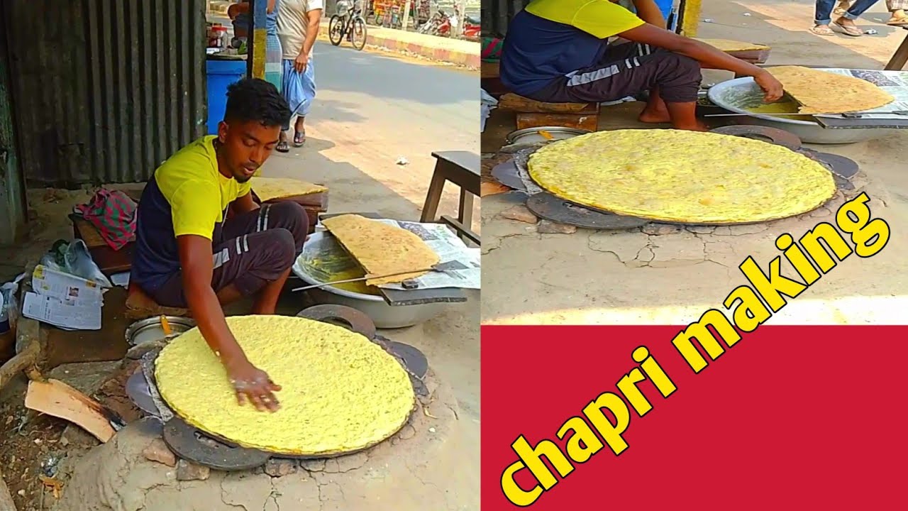 Yummy big chapri making 👌👌Bangladeshi Street Food - YouTube
