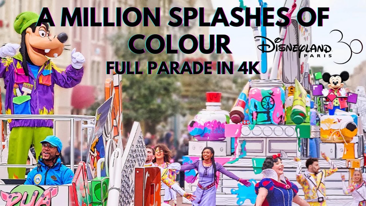 Disneyland Paris 2024: A Million Splashes of Colour (Full Parade) - YouTube