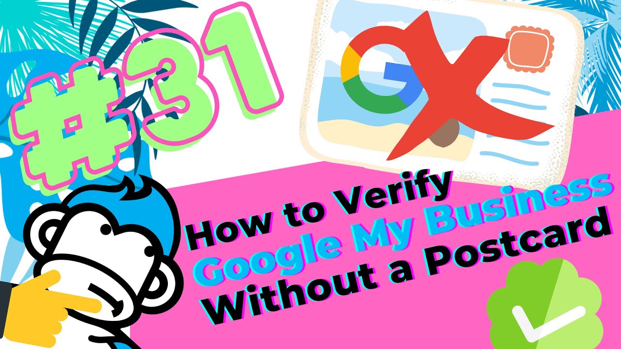 How to Verify Google My Business Without a Postcard: Ask The Gorilla ...