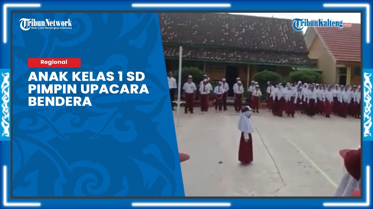 Viral Bocah Kelas 1 SD Pimpin Upacara Bendera - YouTube