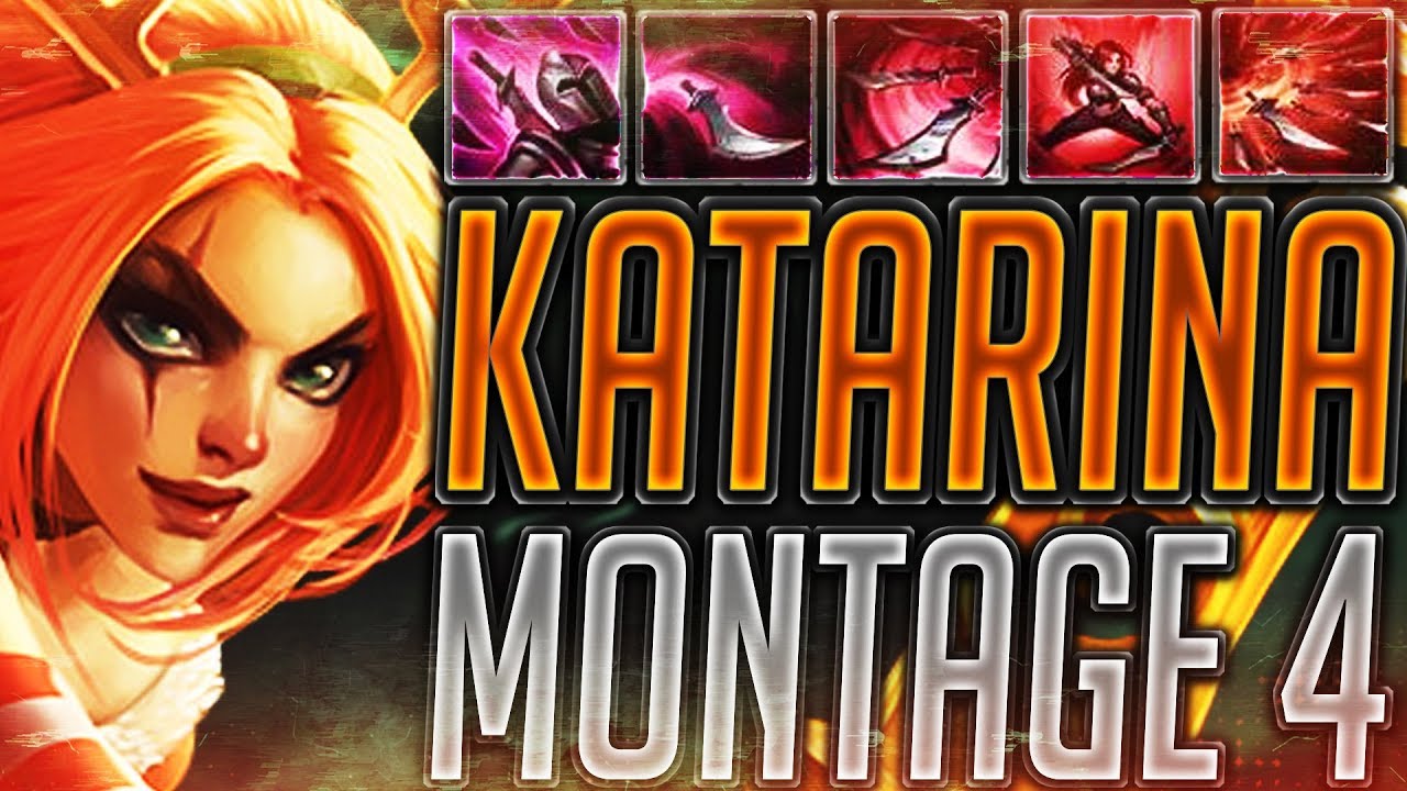 Katarina Montage [4] - Best Katarina Plays (2017) - League of Legends ...
