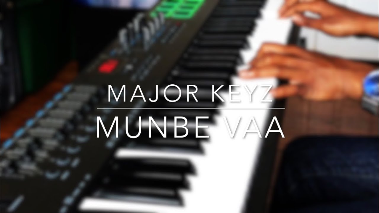 Munbe Vaa - Major Keyz Piano Cover | A.R. Rahman | Sillunu Oru Kaadhal ...