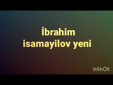 İbrahim ismayilov dunyanı agladan şeir