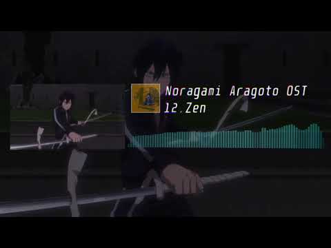 Noragami Aragoto OST : 12. Zen