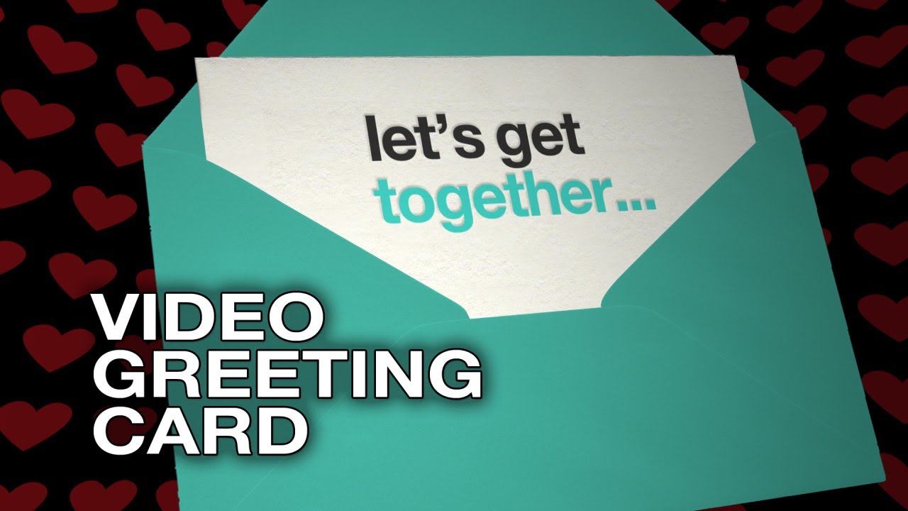 Lets Get Together - Video Greeting Card - Funny Love E-Card - YouTube